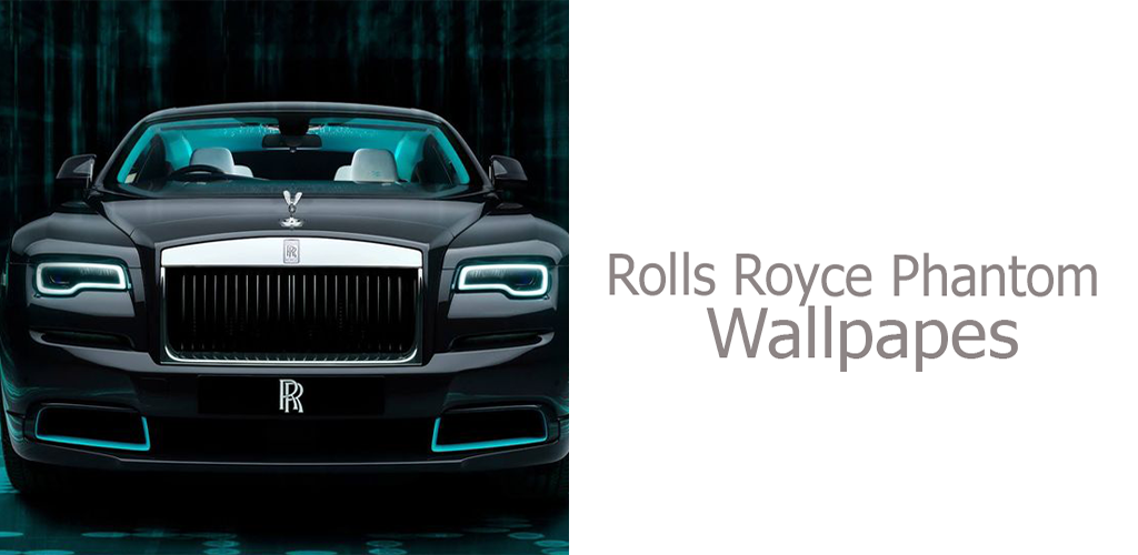 Rolls royce Phantom Wallpapers - APKZ