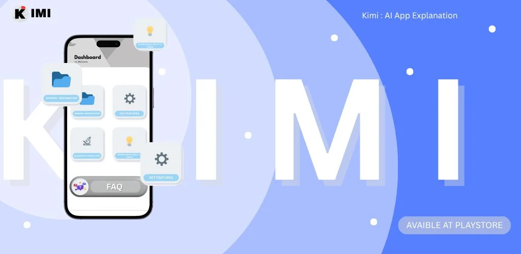 Kimi : AI App Explanation - APKZ