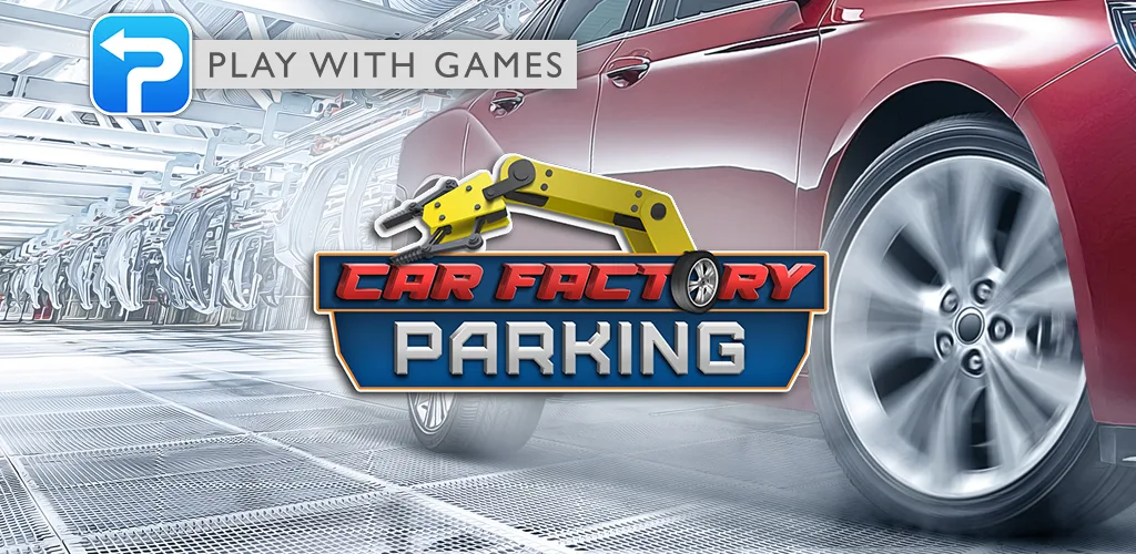 Car Factory Parking Simulator - APKZ