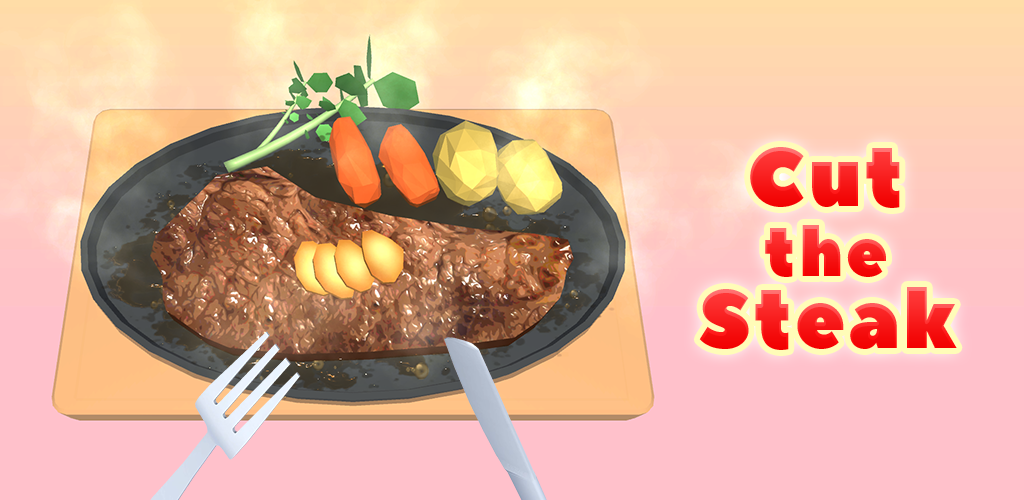 Cut The Steak - APKZ