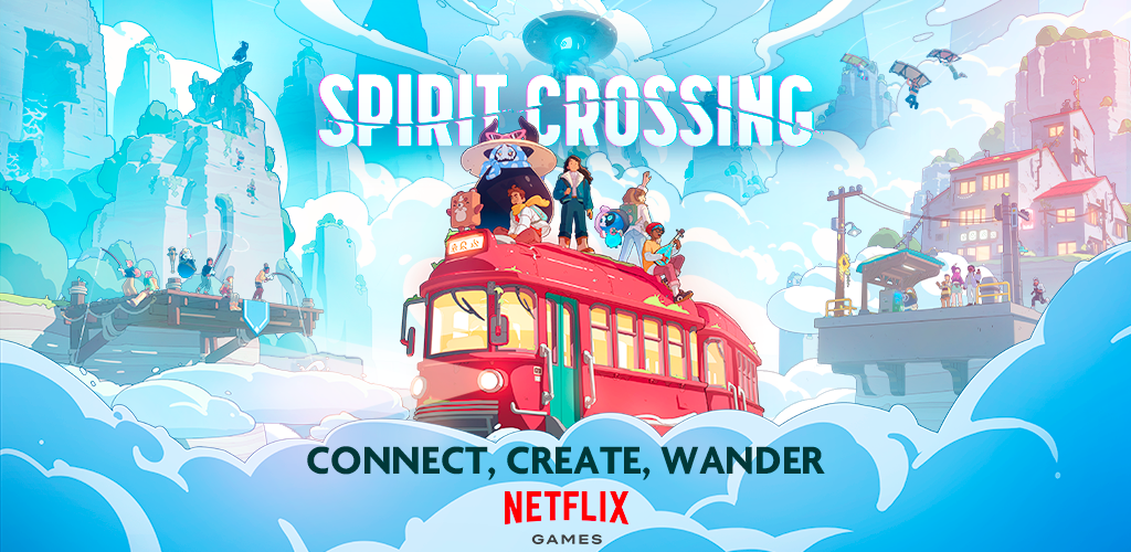 Spirit Crossing NETFLIX - APKZ