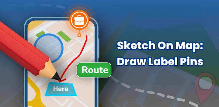 Sketch On Map: Draw Label Pins - APKZ
