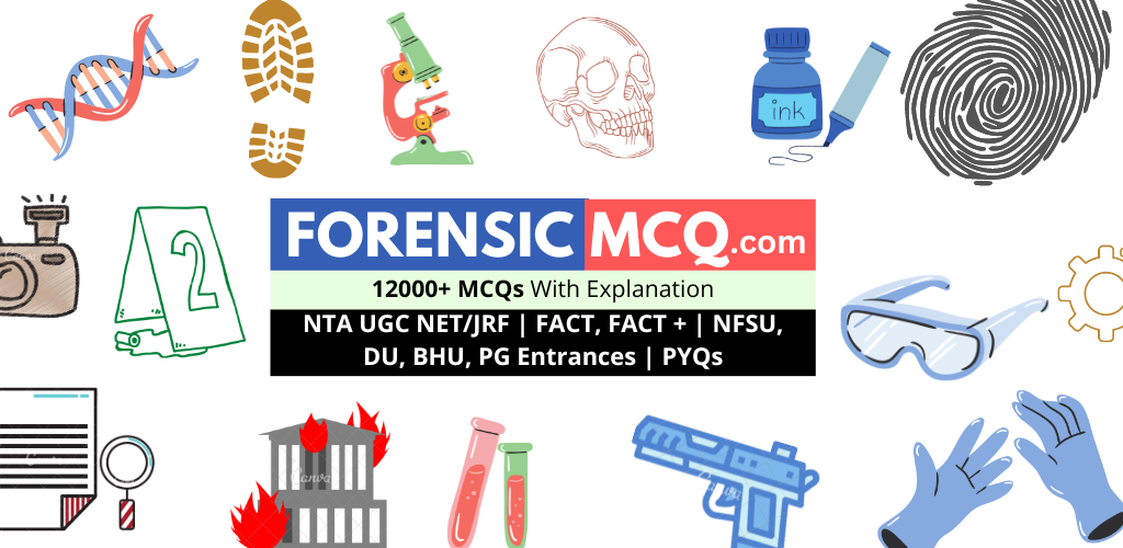 Forensic MCQ: UGC NET/PG Exam - APKZ